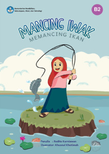 Mancing Iwak=Memancing Ikan - Repositori Institusi Kementerian Pendidikan dan Kebudayaan